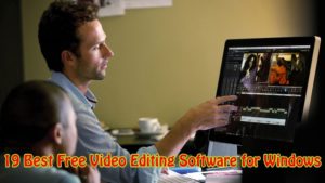 19 Best Free Video Editing Software for Windows